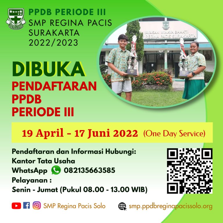 SMP Regina Pacis Surakarta Membuka Pendaftaran PPDB Periode ke-3